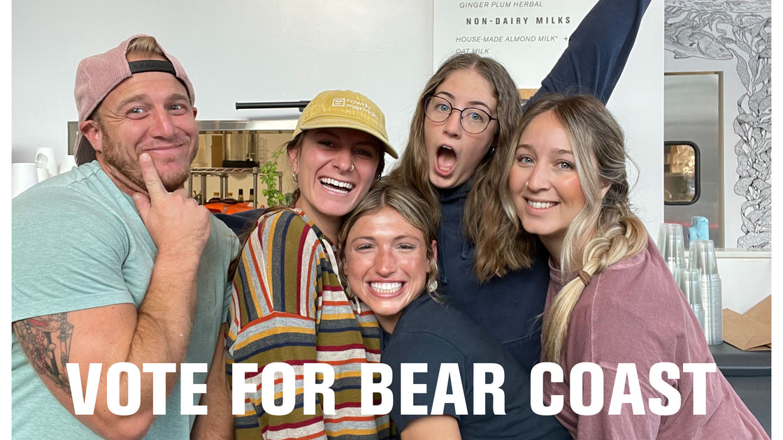 Vote Bear Coast – Bear Coast Coffee